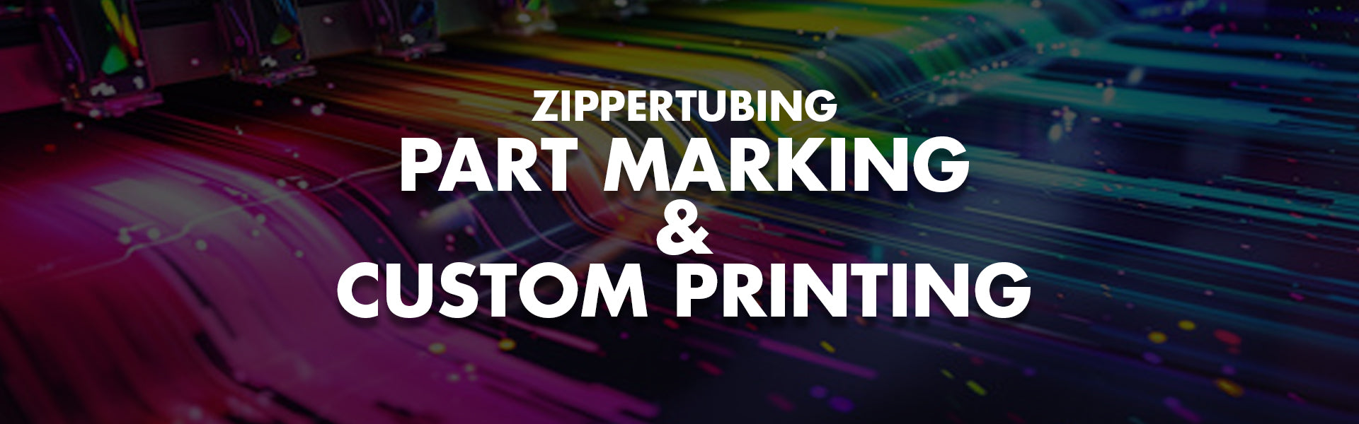 Zippertubing Part Marking and Custom Printing Options