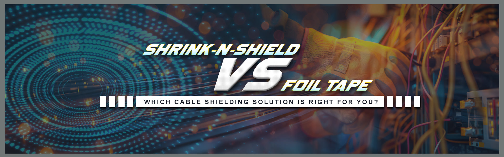 Shrink-N-Shield vs. Foil Tape – ZT